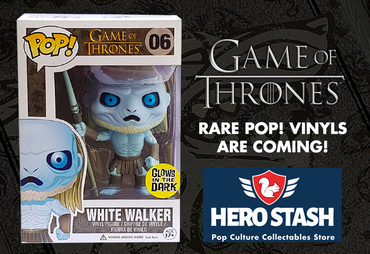 RARE GAME OF THRONES POP! VINYLS ARE COMING... – Hero Stash